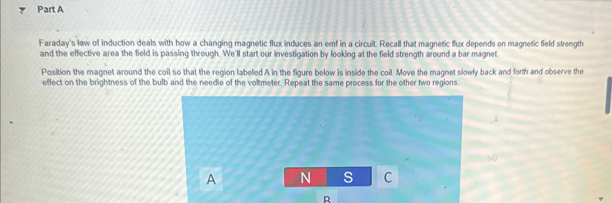 Solved Part AFaraday's taw of induction deals with how a | Chegg.com