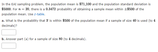 Solved In the EAI sampling problem, the population mean is | Chegg.com