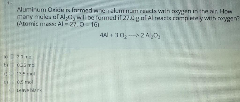 Solved Aluminum Oxide is formed when aluminum reacts with | Chegg.com