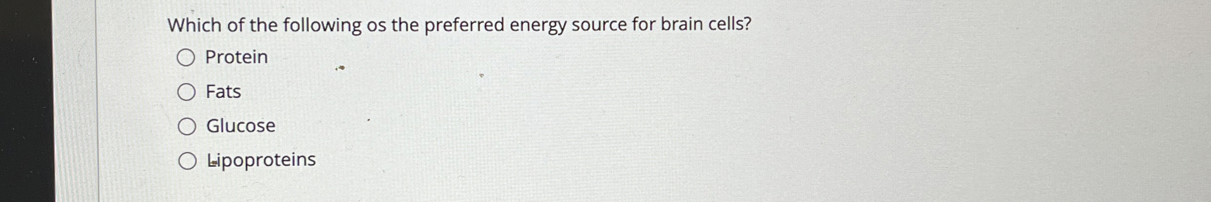 Solved Which of the following os the preferred energy source | Chegg.com