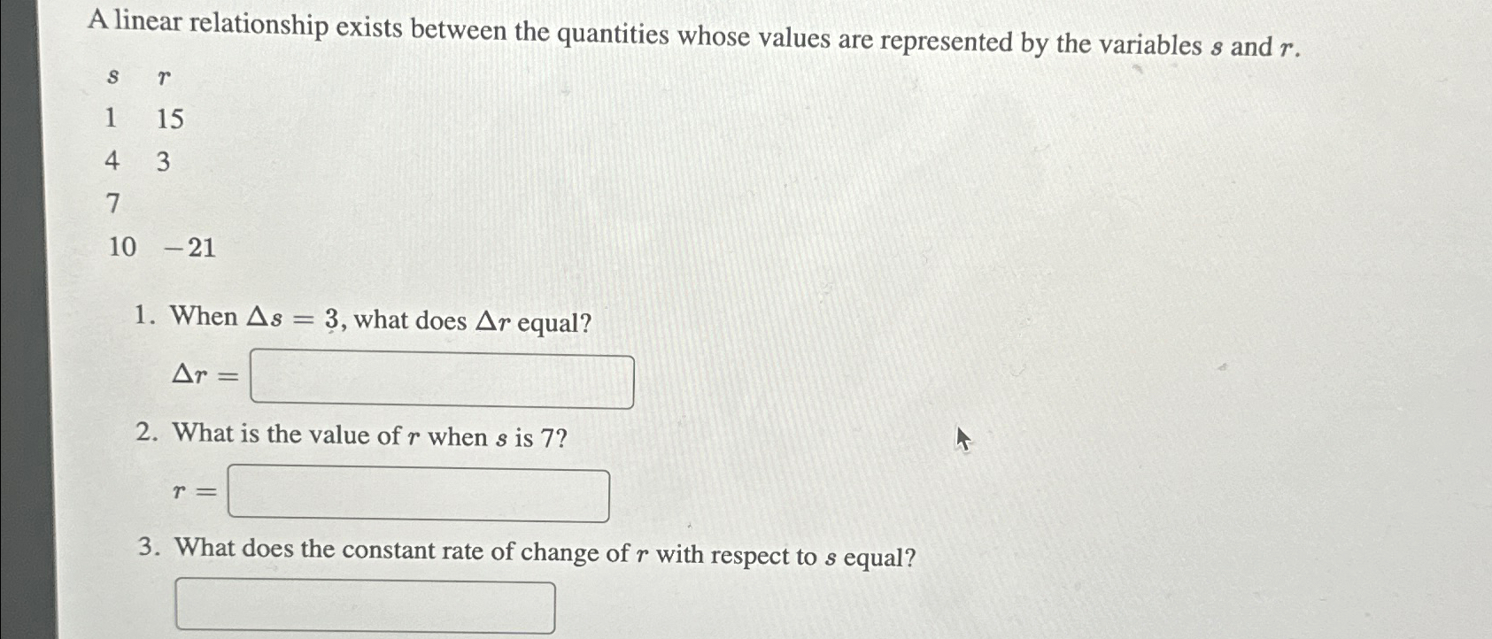 Solved A linear relationship exists between the quantities | Chegg.com