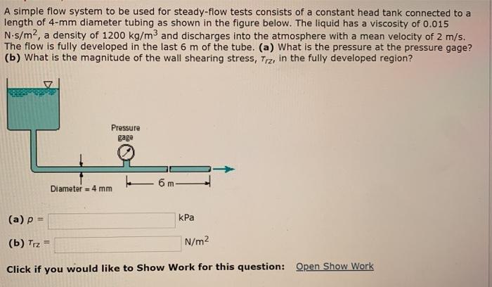 Solved A simple flow system to be used for steady-flow tests | Chegg.com