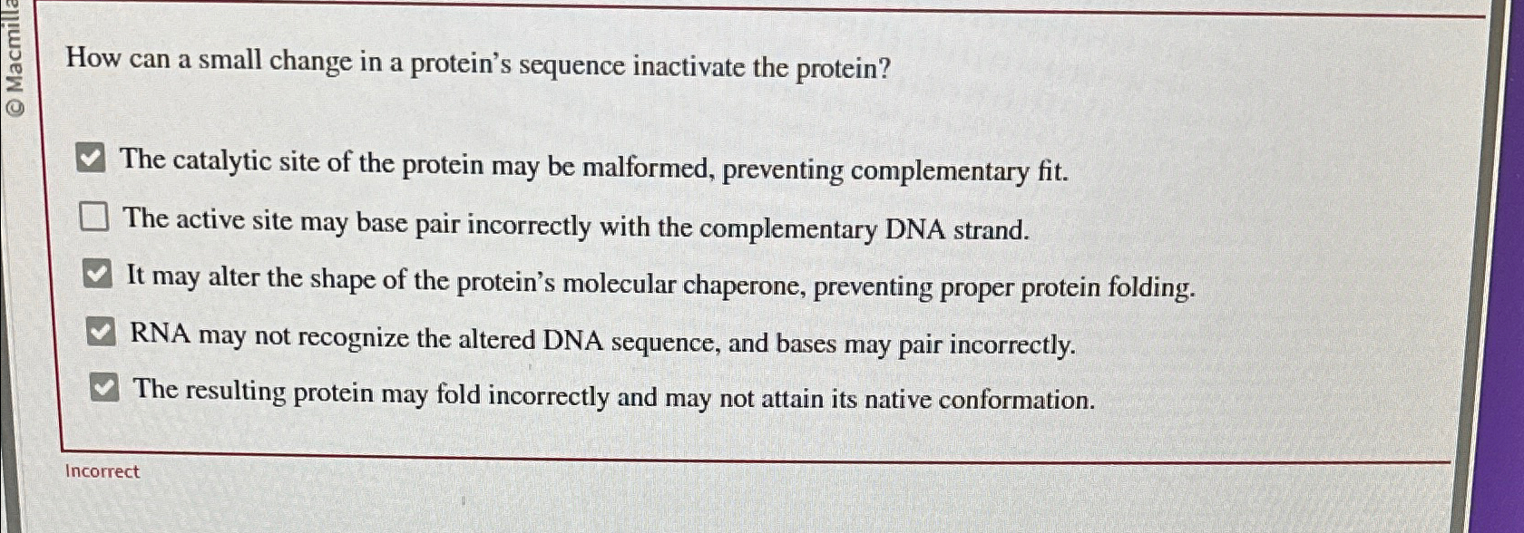 Solved How can a small change in a protein's sequence | Chegg.com