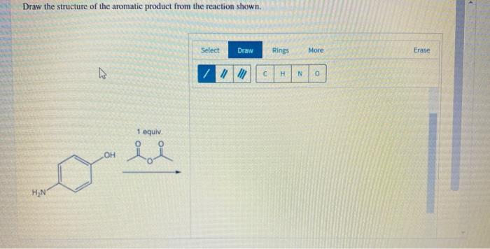 Solved Draw The Structure Of The Aromatic Product From The