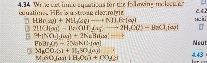 Solved 4.34 Write net ionic equations for the following | Chegg.com