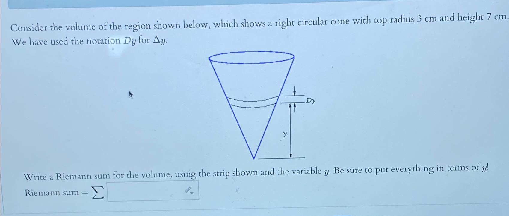 Solved Consider the volume of the region shown below, which | Chegg.com