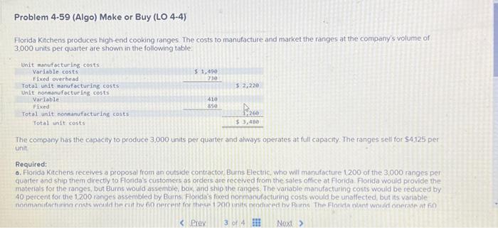 Solved Problem 4.59 (Algo) Make or Buy (LO 4-4) Florida | Chegg.com