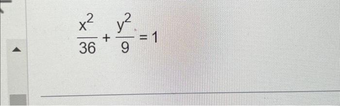 36x2+9y2=1 | Chegg.com
