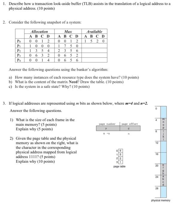 Solved 1. Describe how a transaction look-aside buffer (TLB) | Chegg.com