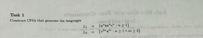 Solved Task 1 Construct CFGs that generate the languages | Chegg.com