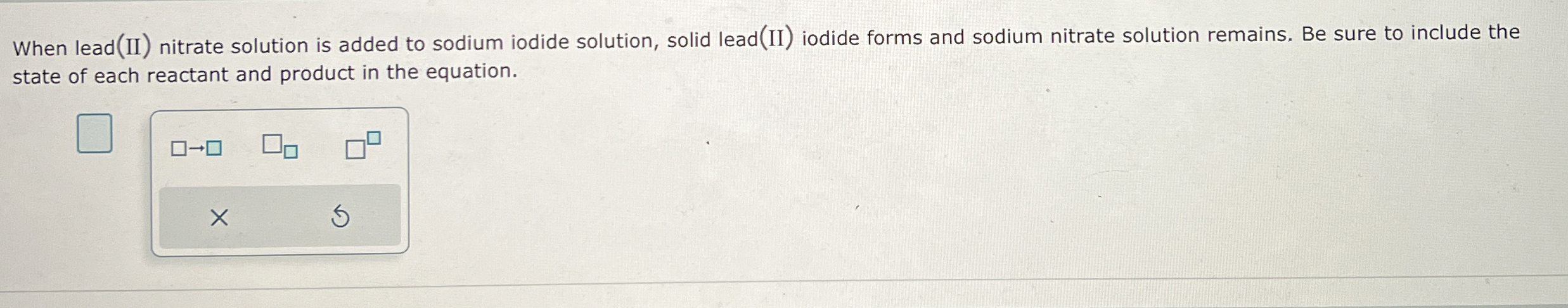 Solved When Lead Ii ﻿nitrate Solution Is Added To Sodium