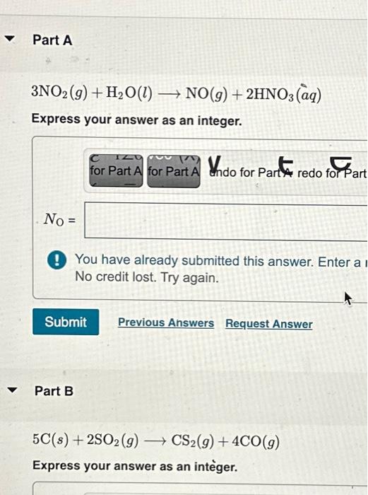 3NO2(g)+H2O(l) NO(g)+2HNO3(aˋq) Express your answer | Chegg.com