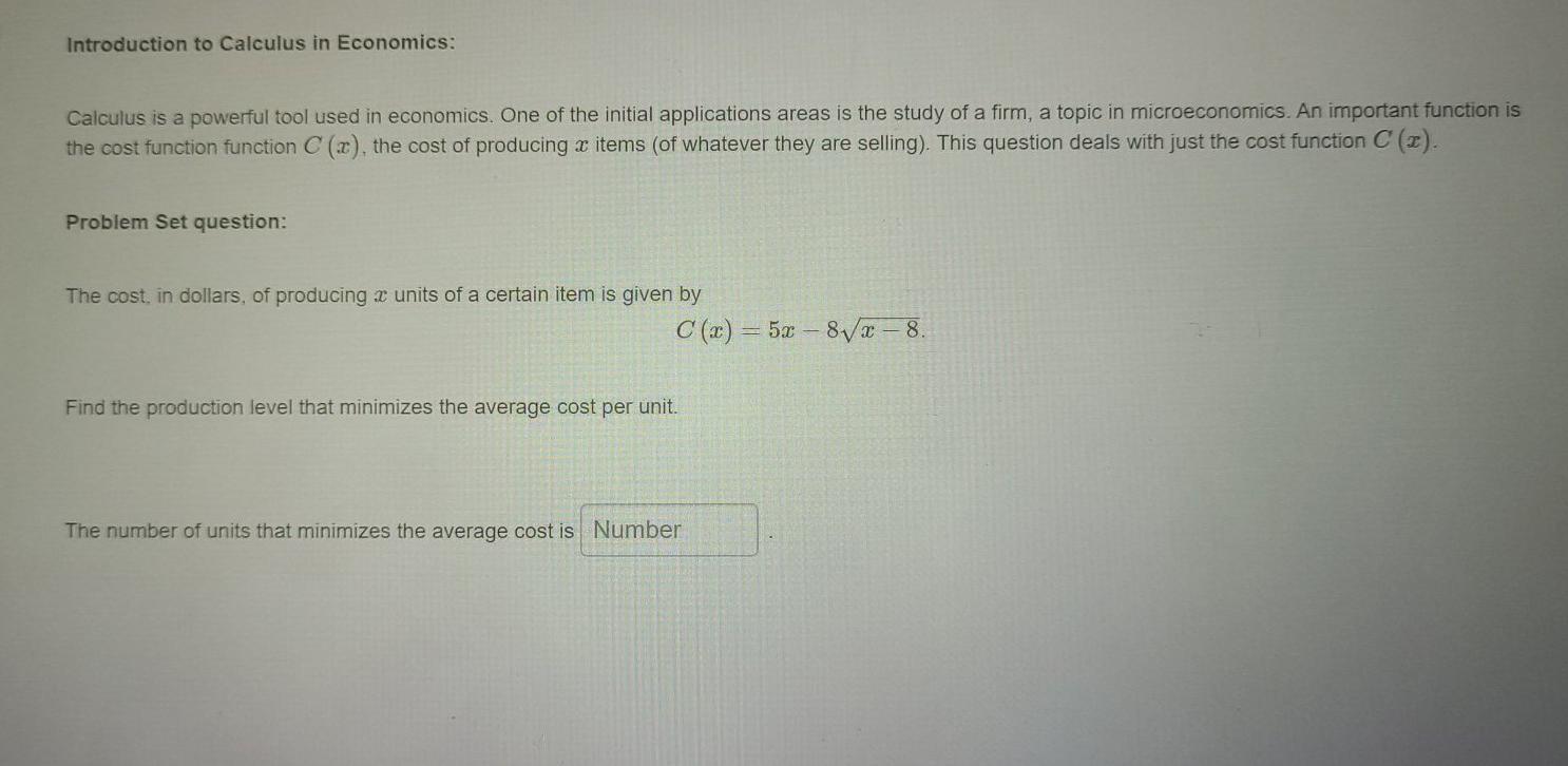 Solved Introduction to Calculus in Economics: Calculus is a | Chegg.com