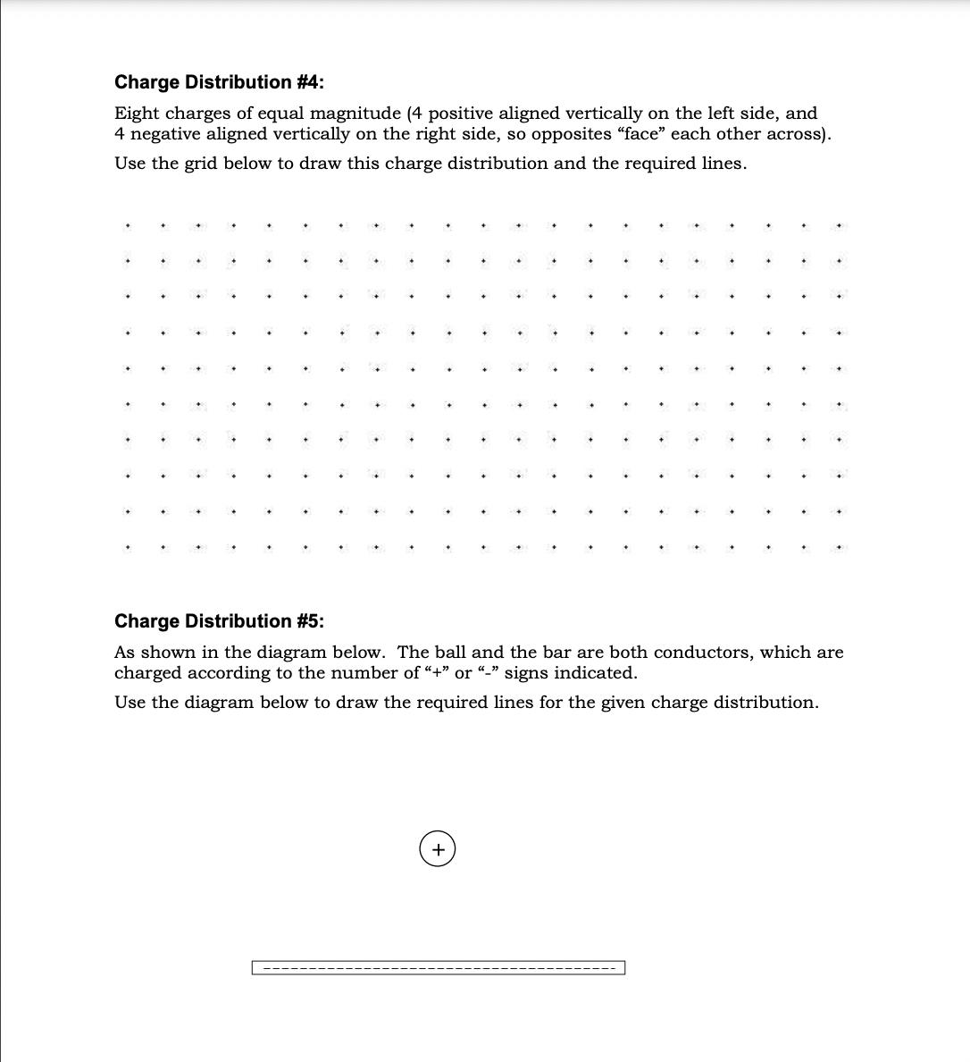 Solved Charge Distribution #4:Eight charges of equal | Chegg.com
