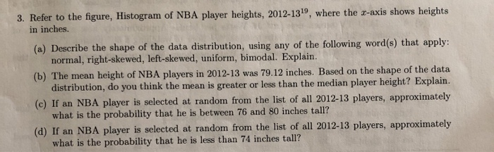 Solved 3. Refer to the figure, Histogram of NBA player | Chegg.com