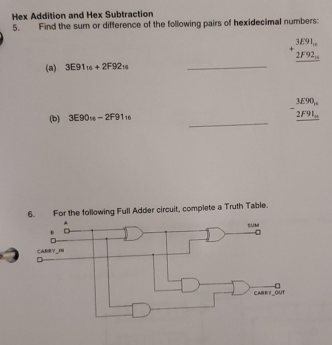 Solved Hex Addition and Hex Subtraction 5. Find the sum or | Chegg.com