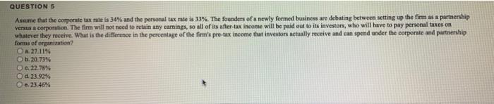 Solved QUESTION 5 Assume that the corporate tax rate is 34% | Chegg.com