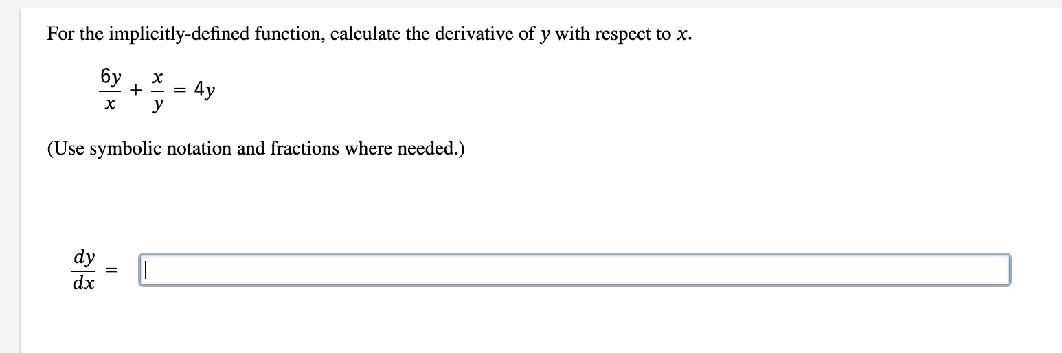 Solved For the implicitly-defined function, calculate the | Chegg.com