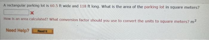 Solved A rectangular parking lot is 60.5ft wide and 118ft | Chegg.com