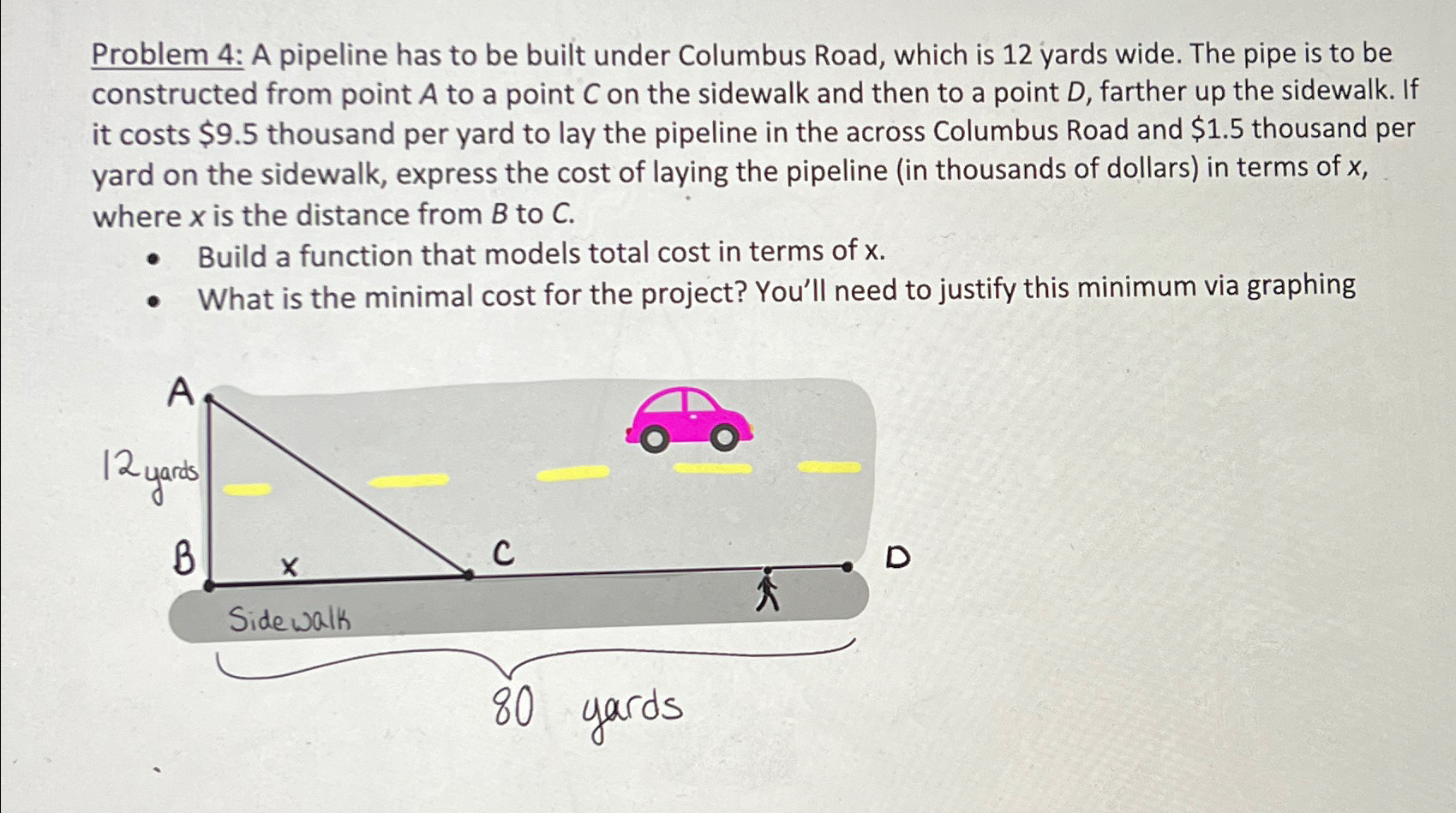 Solved Problem 4: A pipeline has to be built under Columbus | Chegg.com