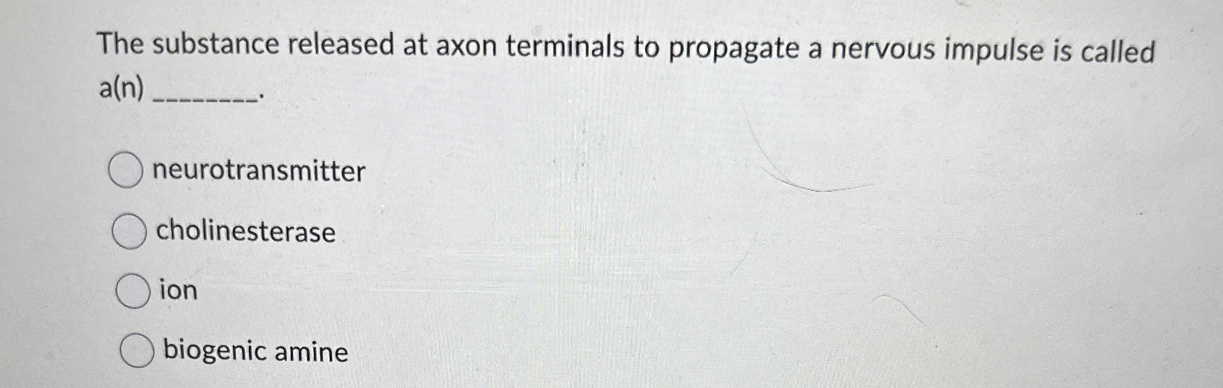 Solved The substance released at axon terminals to propagate | Chegg.com