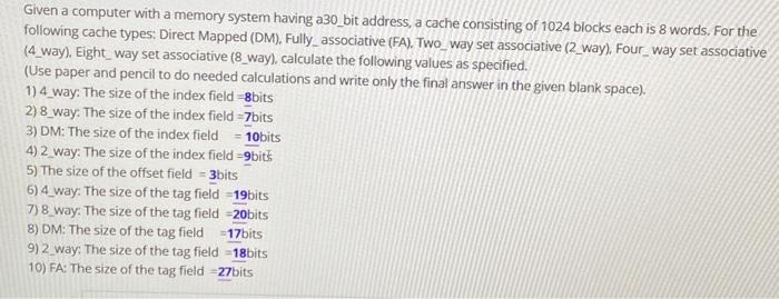 Solved Given a computer with a memory system having a30_bit | Chegg.com