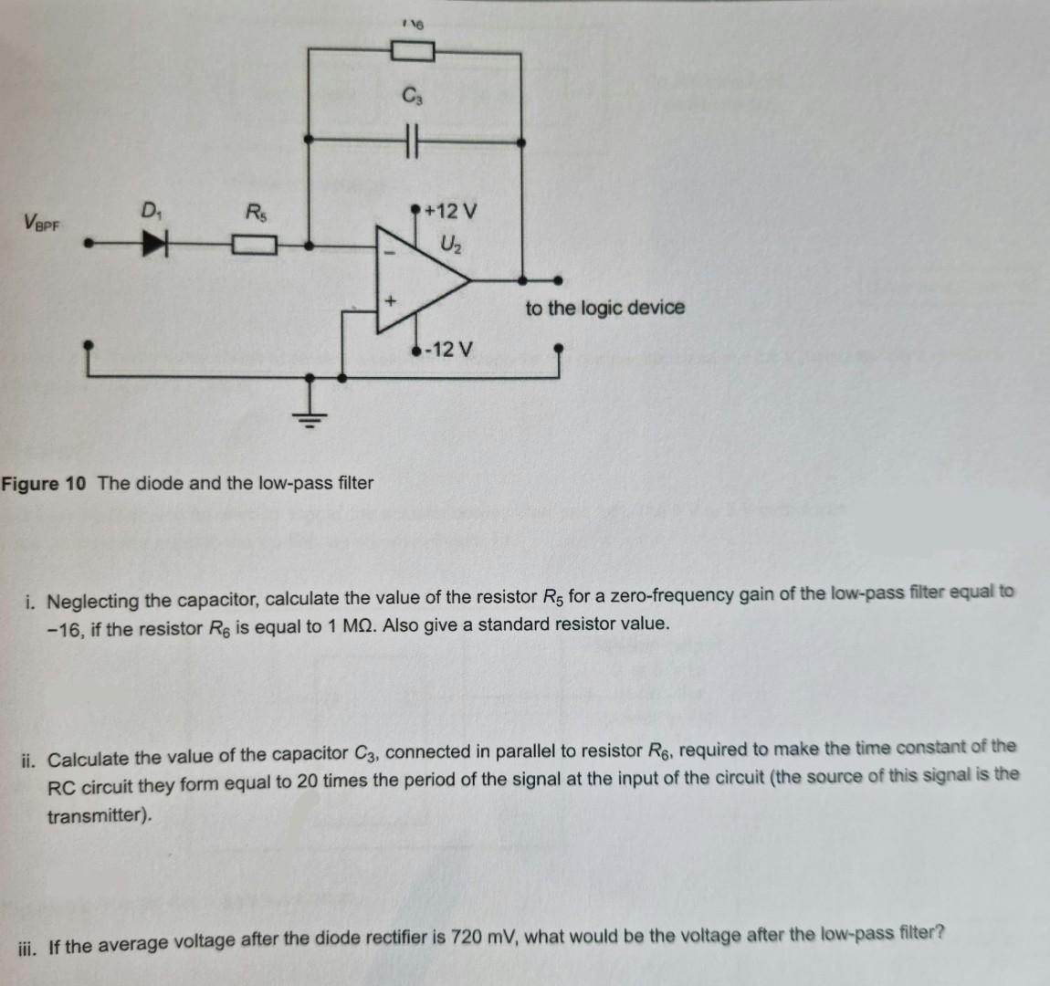 Figure 10 The diode and the low-pass filter i. | Chegg.com