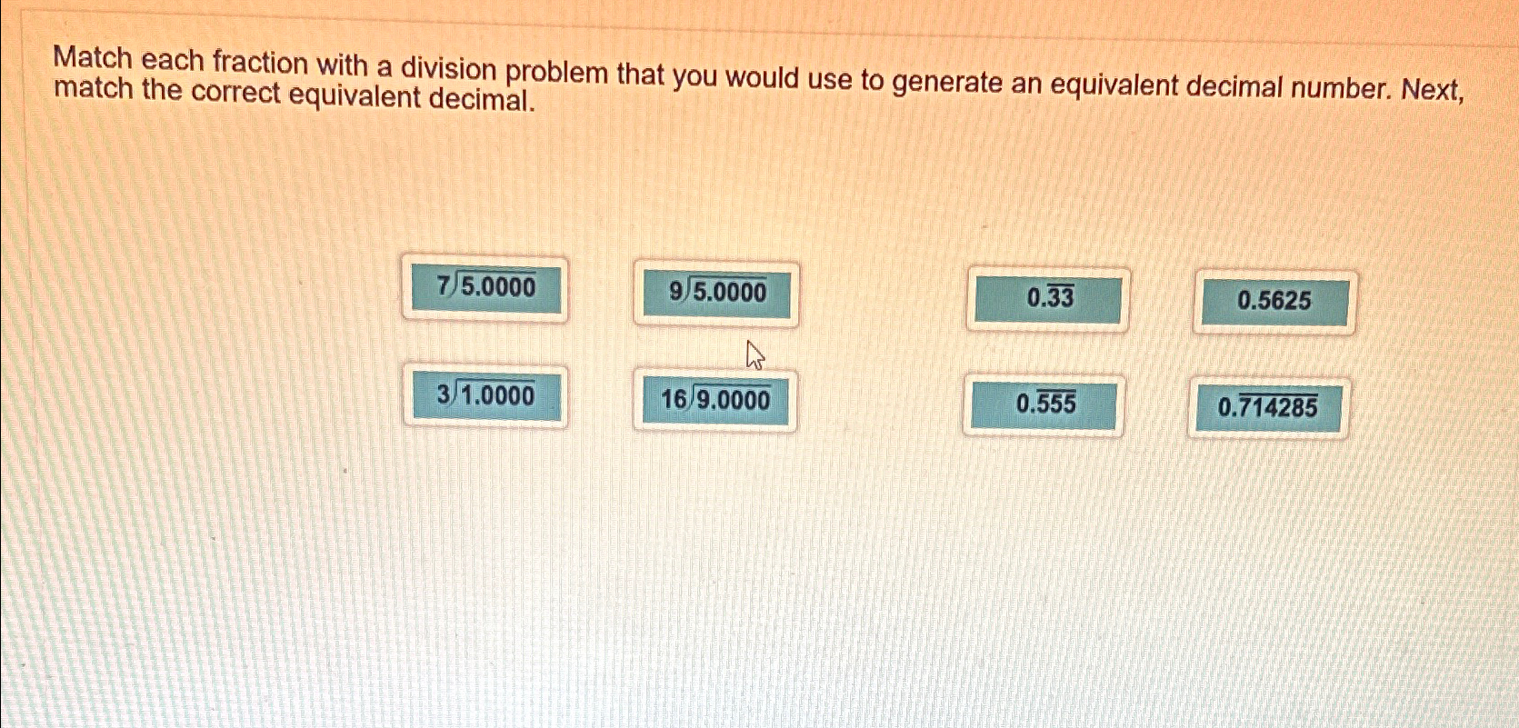 Solved Match each fraction with a division problem that you | Chegg.com