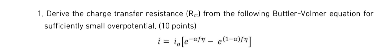 Solved Derive the charge transfer resistance (Rct) ﻿from the | Chegg.com