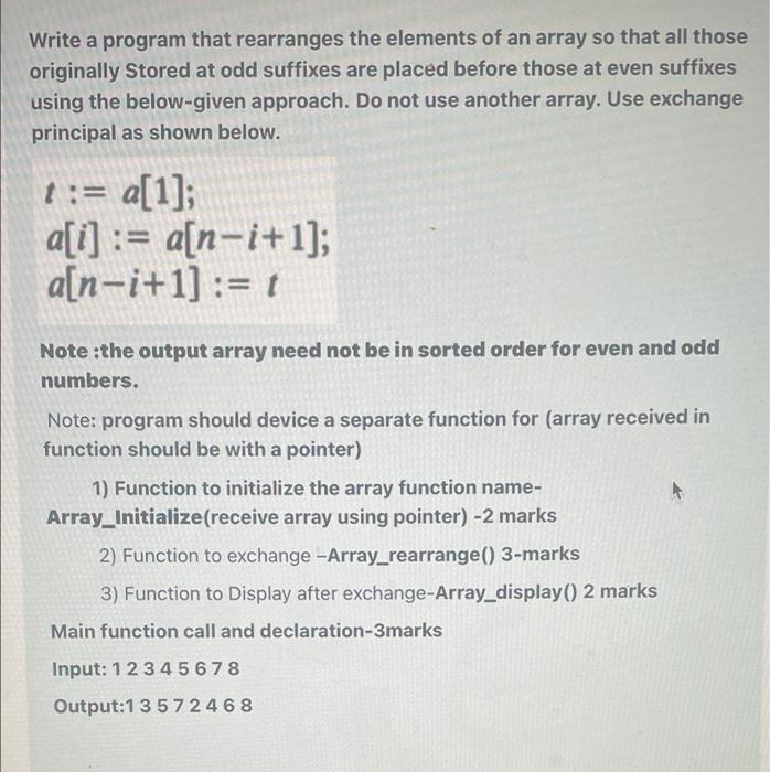 Solved Write A Program That Rearranges The Elements Of An