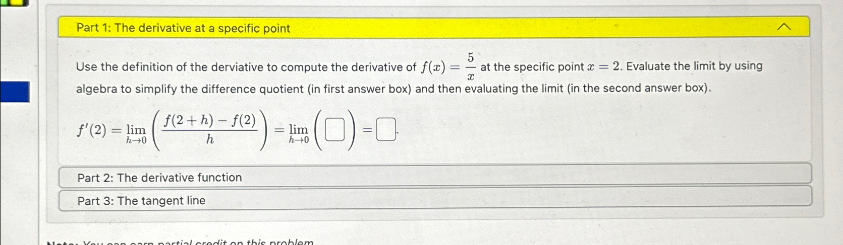 Part 1: The derivative at a specific pointUse the | Chegg.com