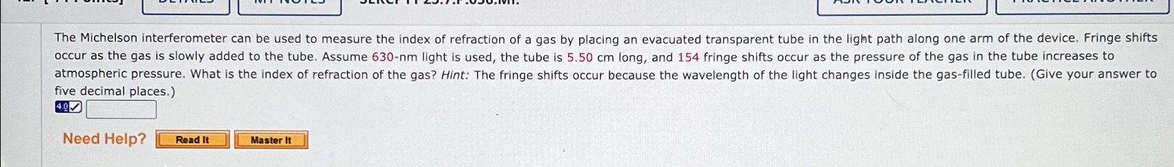 Solved The Michelson interferometer can be used to measure | Chegg.com