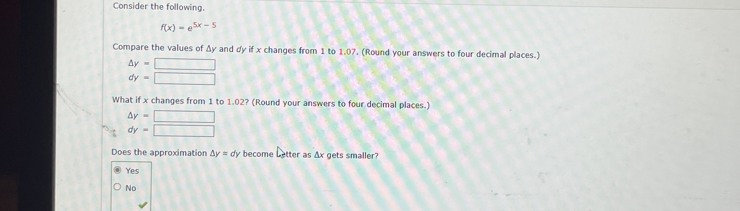 Solved Consider the following.f(x)=e5x-5Compare the values | Chegg.com