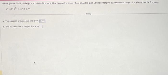 Solved For the given function, find (a) the equation of the | Chegg.com
