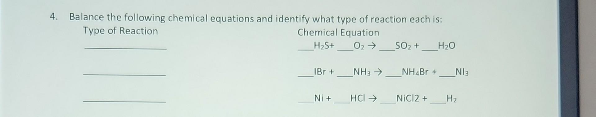 Solved 4. Balance the following chemical equations and | Chegg.com
