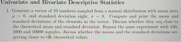 Solved nivariate and Bivariate Descriptive Statistics 1. | Chegg.com