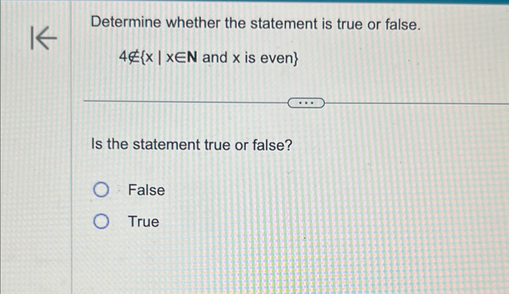 Solved Determine whether the statement is true or false. | Chegg.com