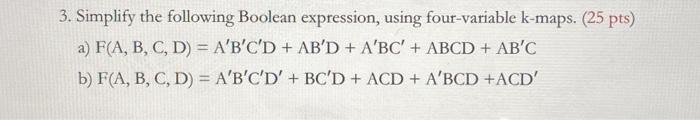 Solved Simplify the following Boolean expression, using | Chegg.com
