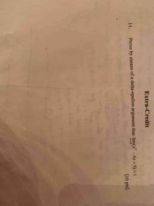 Solved Extra-Credit 11. Prove by means of a delta-epsilon | Chegg.com