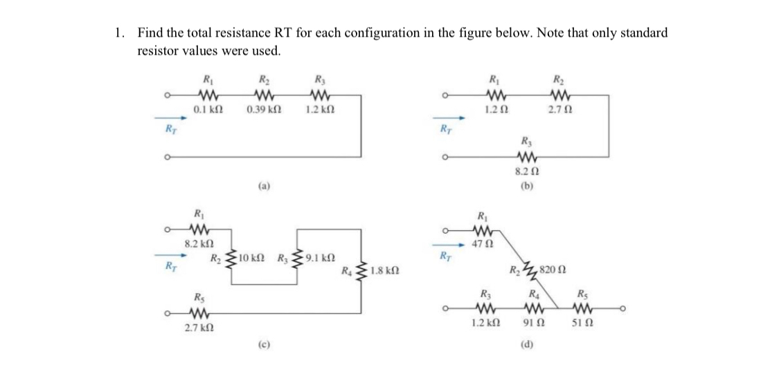 Find the total resistance RT for each configuration | Chegg.com