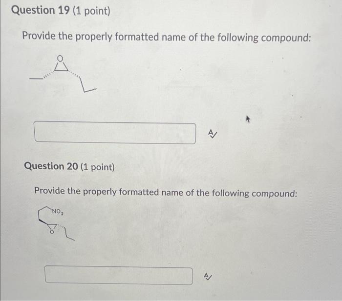 Solved Provide the properly formatted name of the following | Chegg.com