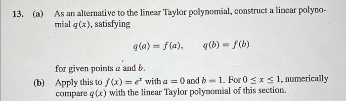 Solved (a) As an alternative to the linear Taylor | Chegg.com