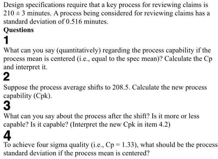 Solved Design specifications require that a key process for | Chegg.com