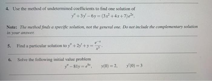 Solved 4. Use the method of undetermined coefficients to | Chegg.com