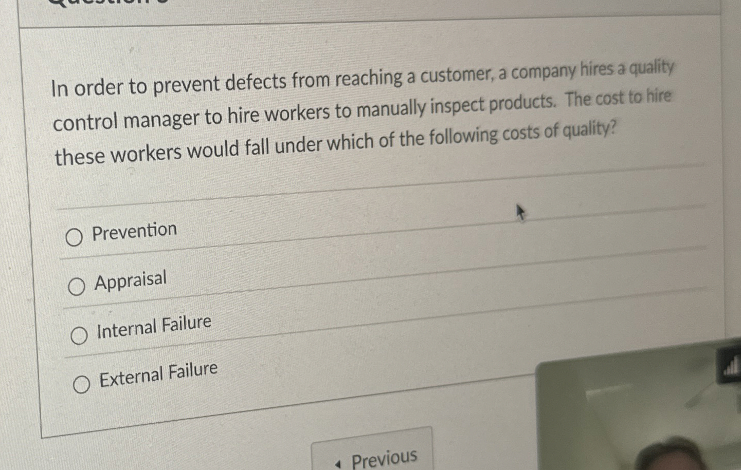 In order to prevent defects from reaching a customer, | Chegg.com