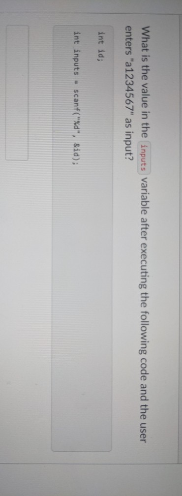 Solved What is the value in the inputs variable after | Chegg.com