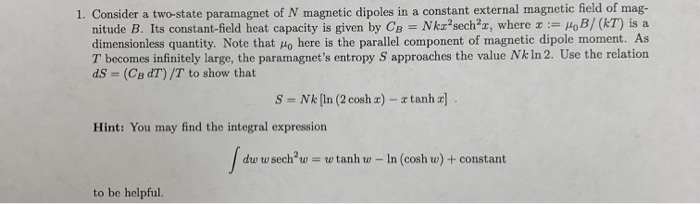 Solved 1. Consider a two-state paramagnet of N magnetic | Chegg.com
