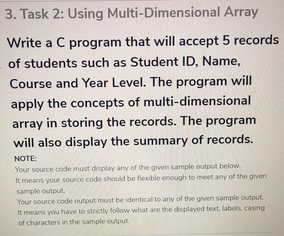Solved 3 Task 2 Using Multi Dimensional Array Write A C