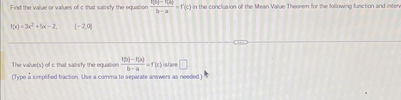 Solved Find the value or values of c ﻿that satisfy the | Chegg.com