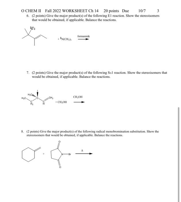 Solved O CHEM II Fall 2022 WORKSHEET Ch 1420 points Due | Chegg.com